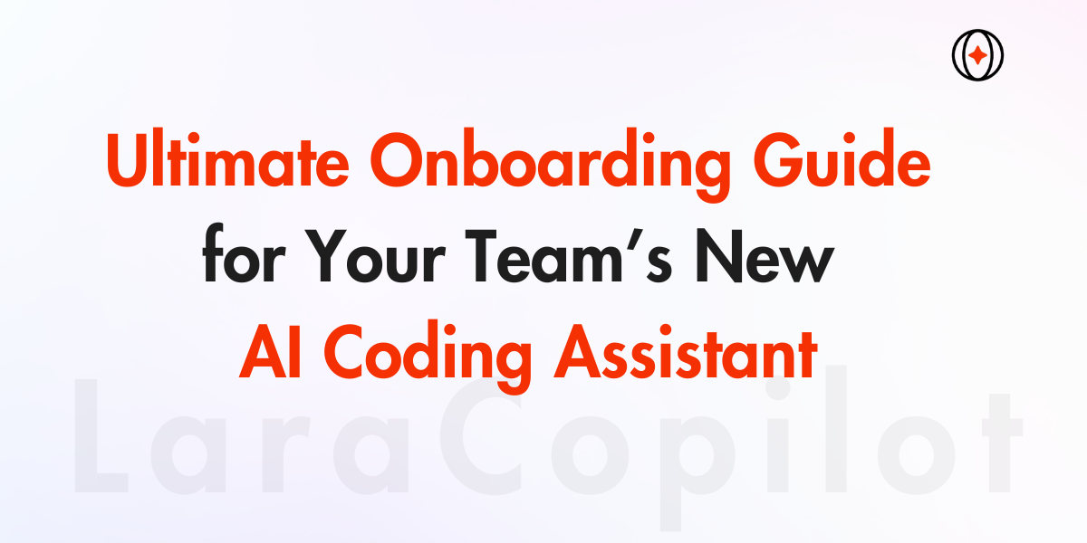 Ultimate Onboarding Guide for Your AI Coding Assistant