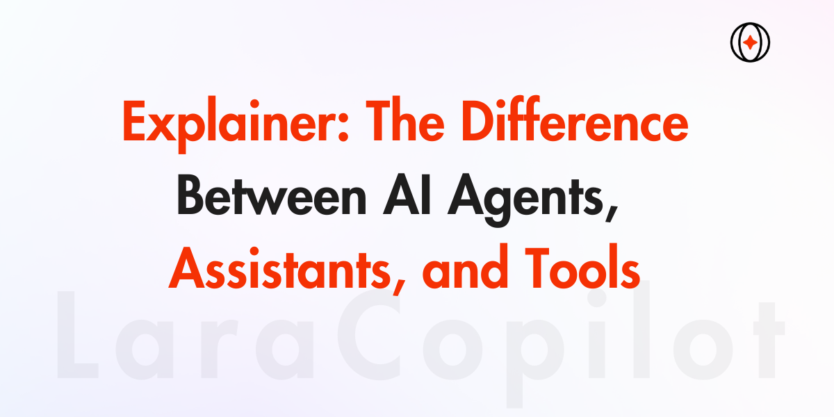 Explainer: Difference Between AI Agents vs Assistants and Tools